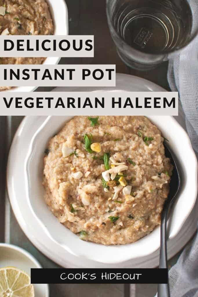 Veg Haleem | Easy Instant Pot Recipe | Cook's Hideout