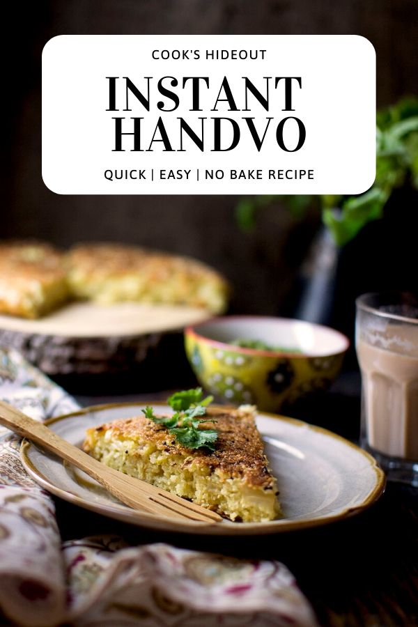 Instant Handvo | Quick No Bake Recipe | cookshideout